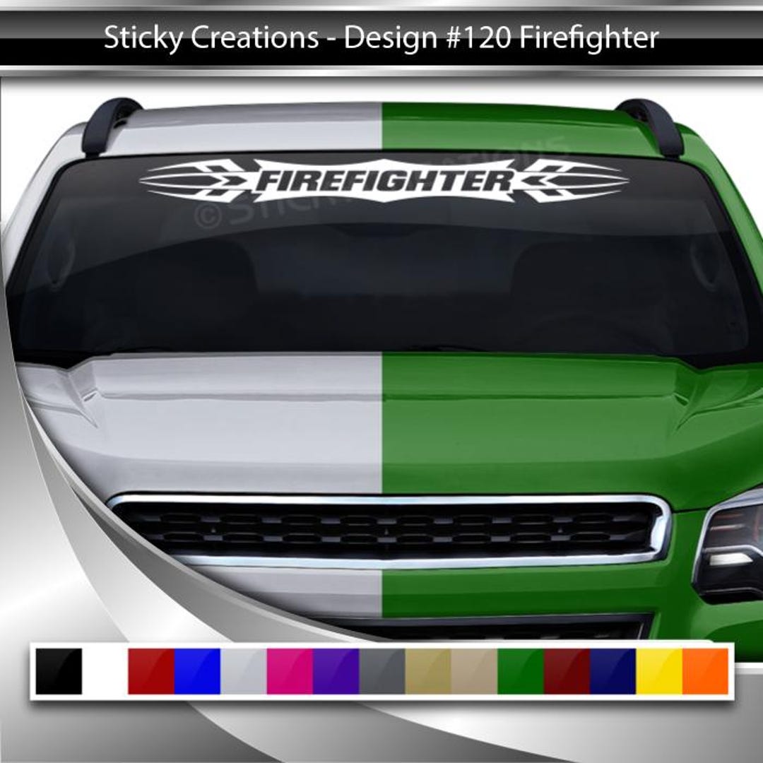 Design 120 FIREFIGHTER Decal Sticker Windshield Window Vinyl Graphic ...