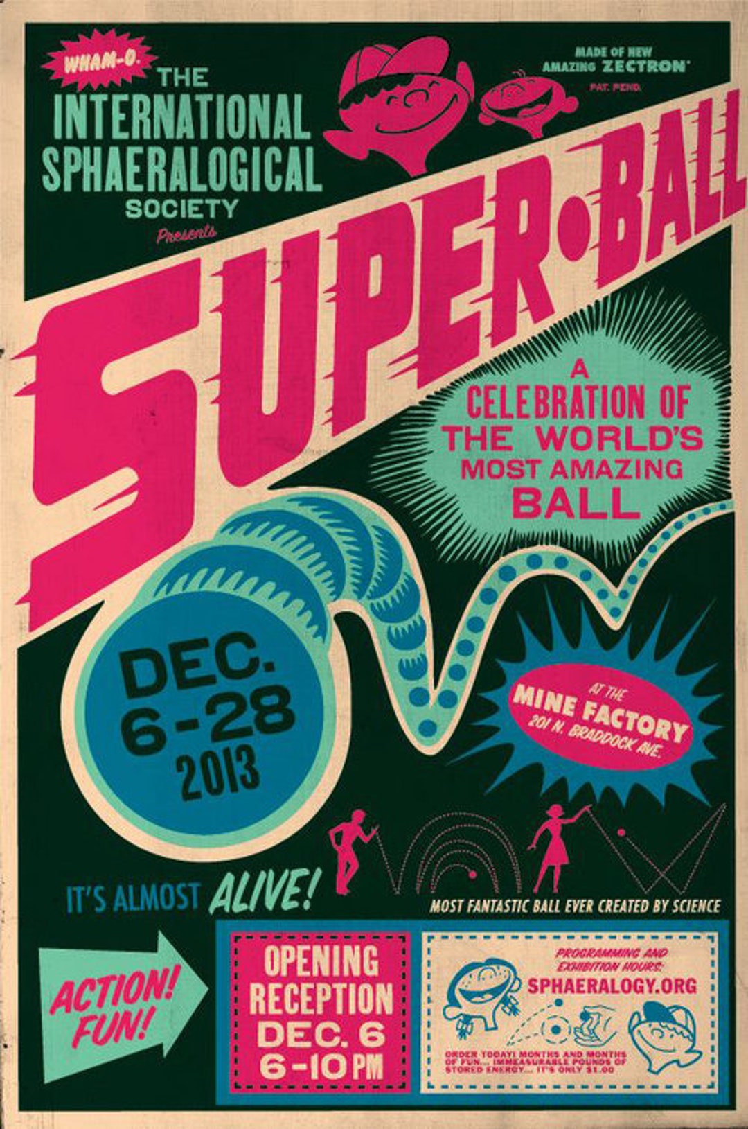 The International Sphaeralogical Society Presents SUPER•BALL ...