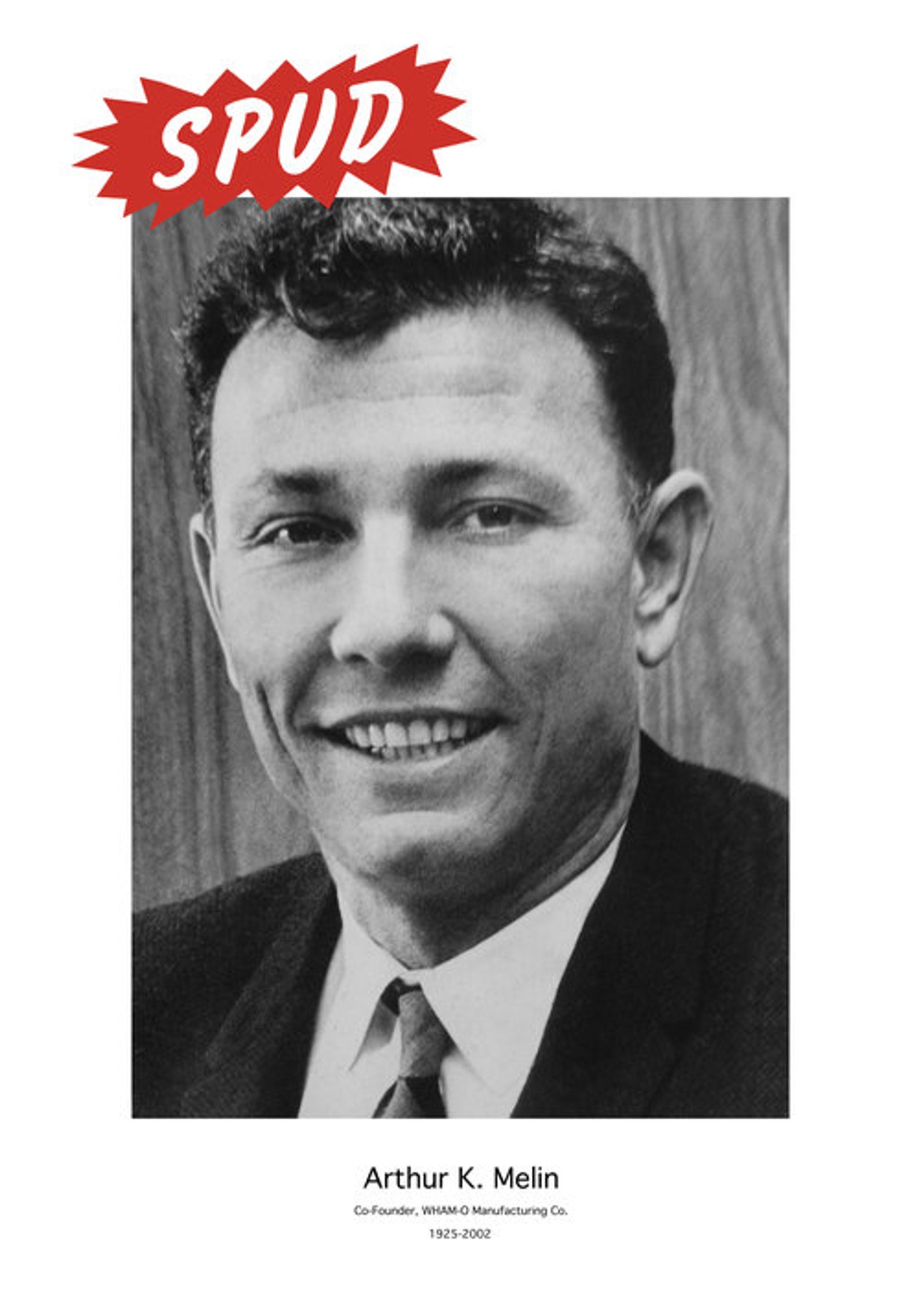 SPUD - Limited Edition I.S.S. "super•ball" Poster: Wham-o® Co-founder ...