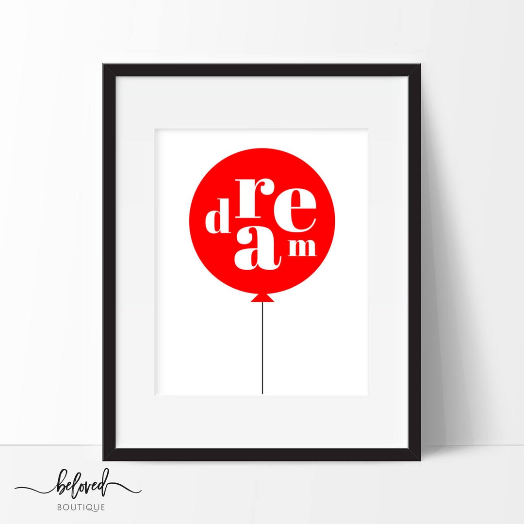 Dream Print, Balloon Print, Nursery Decor, Dream Printable, Kids Wall ...