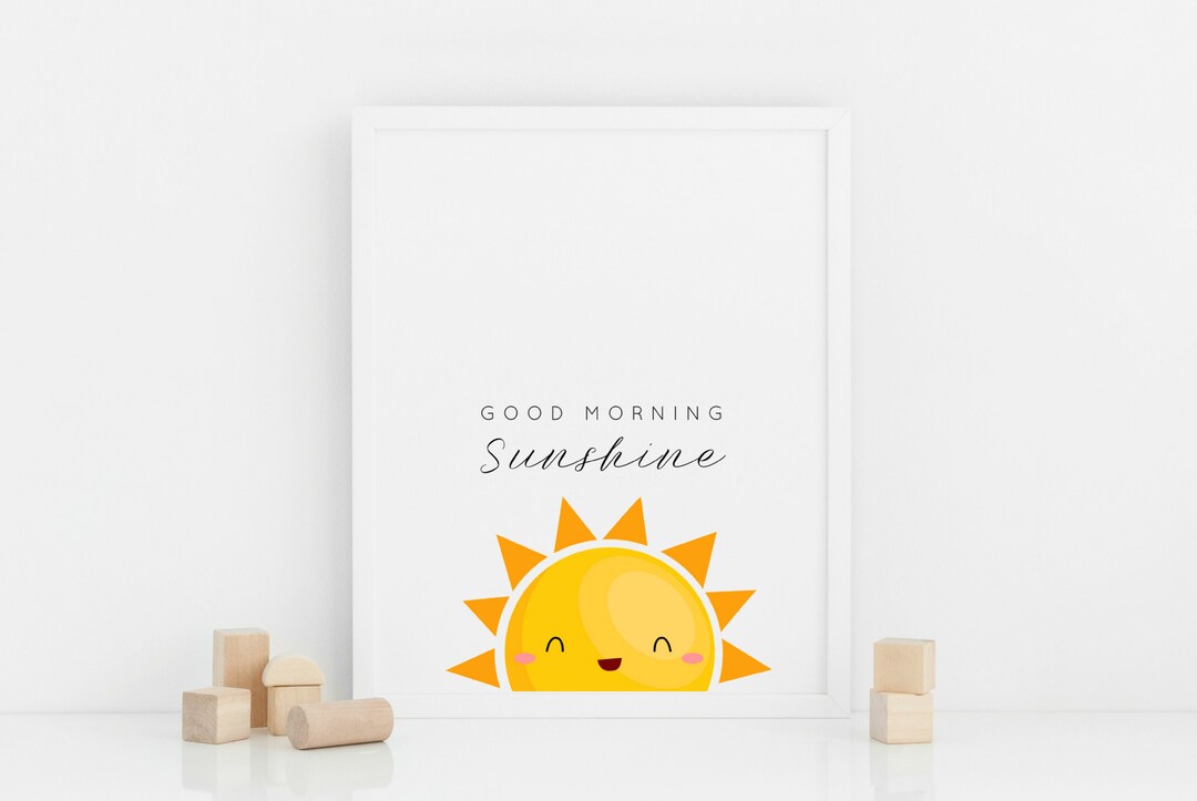 Good Morning Sunshine Print, Good Morning Sunshine, Sunshine Printable ...