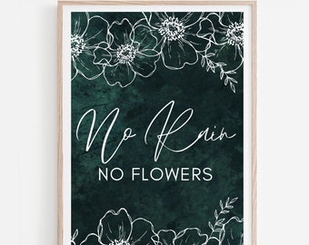 No Rain No Flowers Printable Wall Art, Minimal Floral Art Print ...
