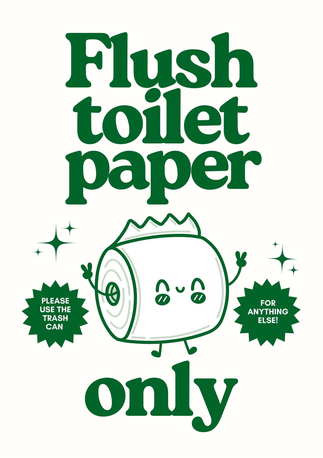 Flush Toilet Paper Only Poster – Cute Bathroom Sign With Fun Cartoon ...