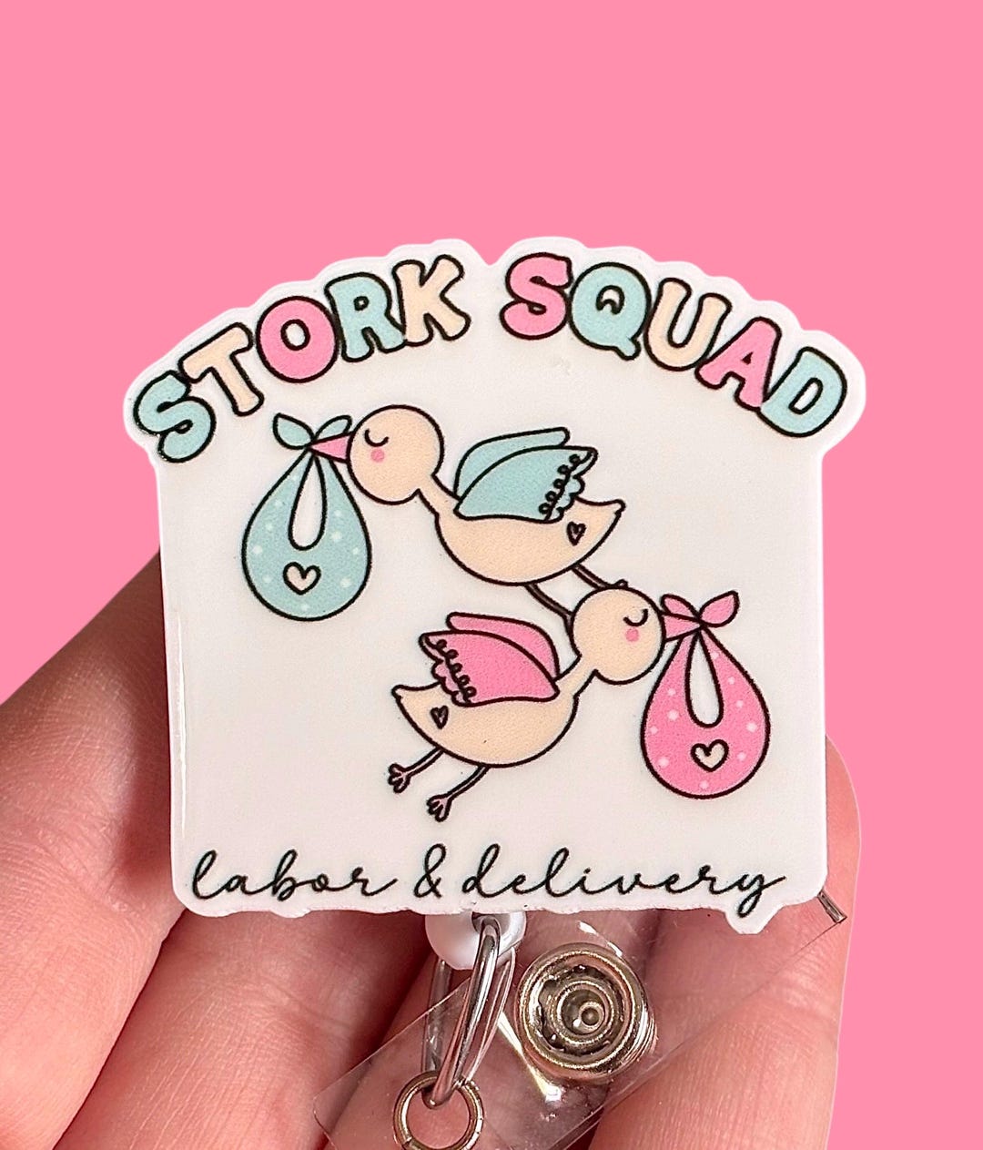 Labor and Delivery Stork Squad Baby Badge Reel - Nurse Badge Pull ...