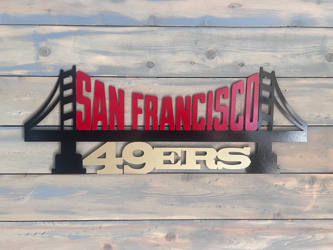 San Fransico 49ers Sign,metal Art Decor,niners Sign,sf Sign,football ...