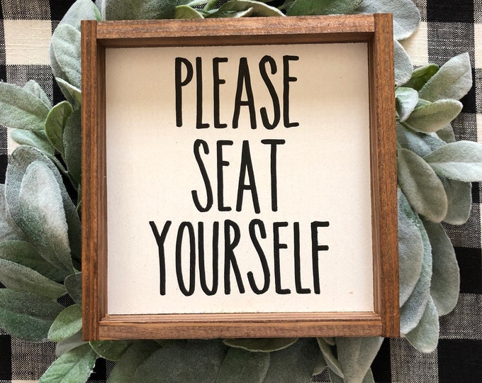 Please Seat Yourself / Please Seat Yourself Sign / Bathroom Sign ...