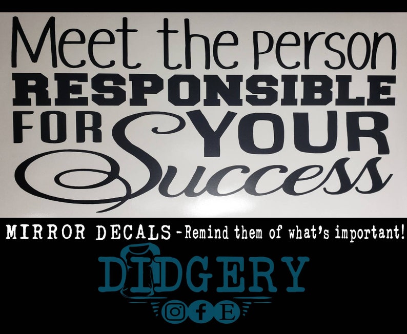 Meet the Person Responsible for YOUR Success Wall Decal in - Etsy