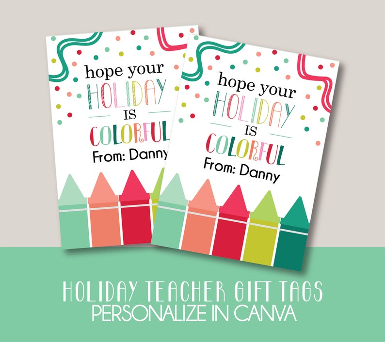 Christmas Teacher Gift Tag, Printable Holiday Gift Tag, Holiday Teacher ...