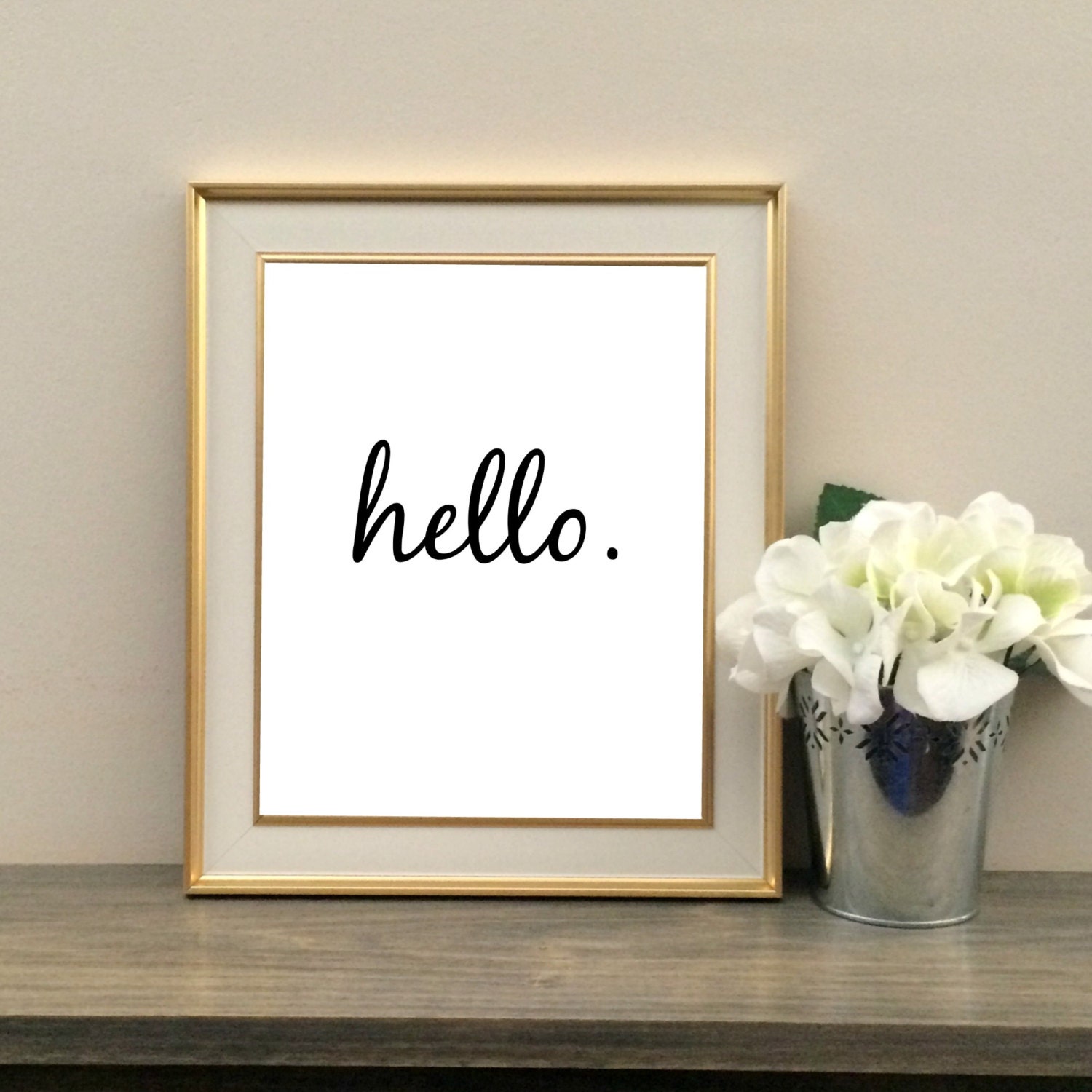 Hello, Printable Quote, Printable Wall Art, Instant Download, Home ...