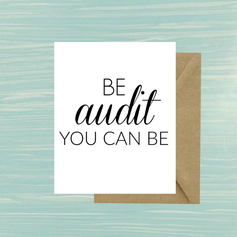 Be Audit You Can Be, Accountant, Gift, Card, Accounting, Major ...