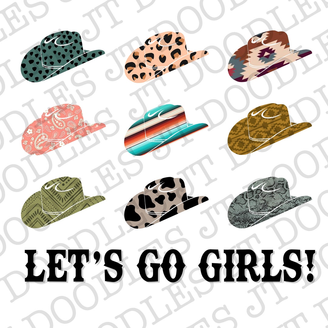 Let’s Go Girls Western Hat Rodeo Cowgirl Sublimation PNG INSTANT ...