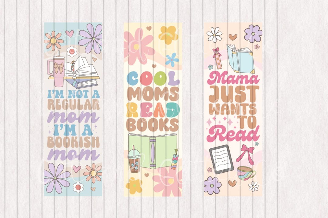 Cool Moms Read Books Mama Just Wants to Read Bookish Moms Bookmarks ...