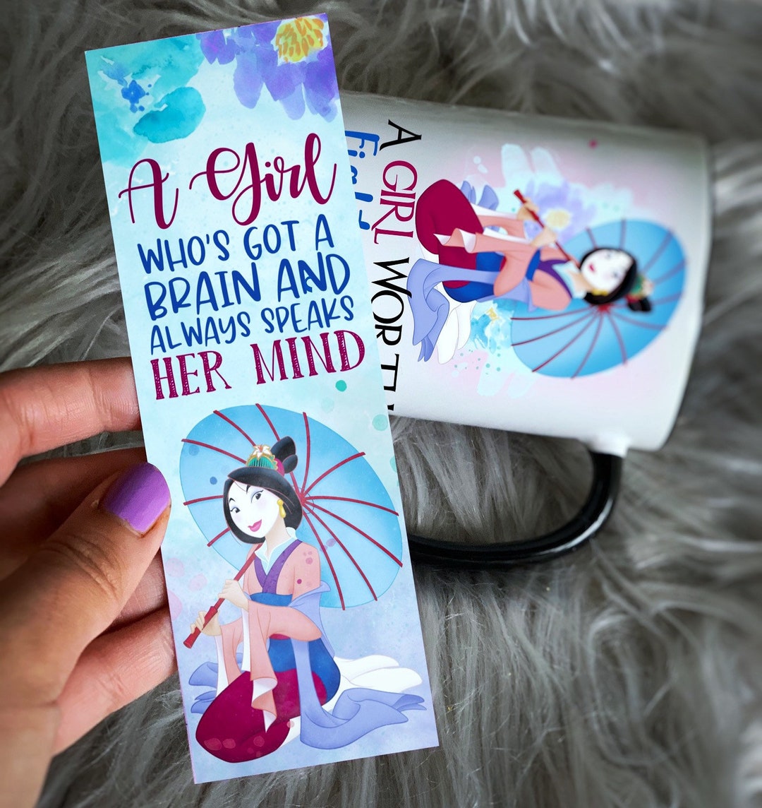 A Girl Who’s Got A Brain and Always Speaks Her Mind | Mulan Bookmark - Etsy
