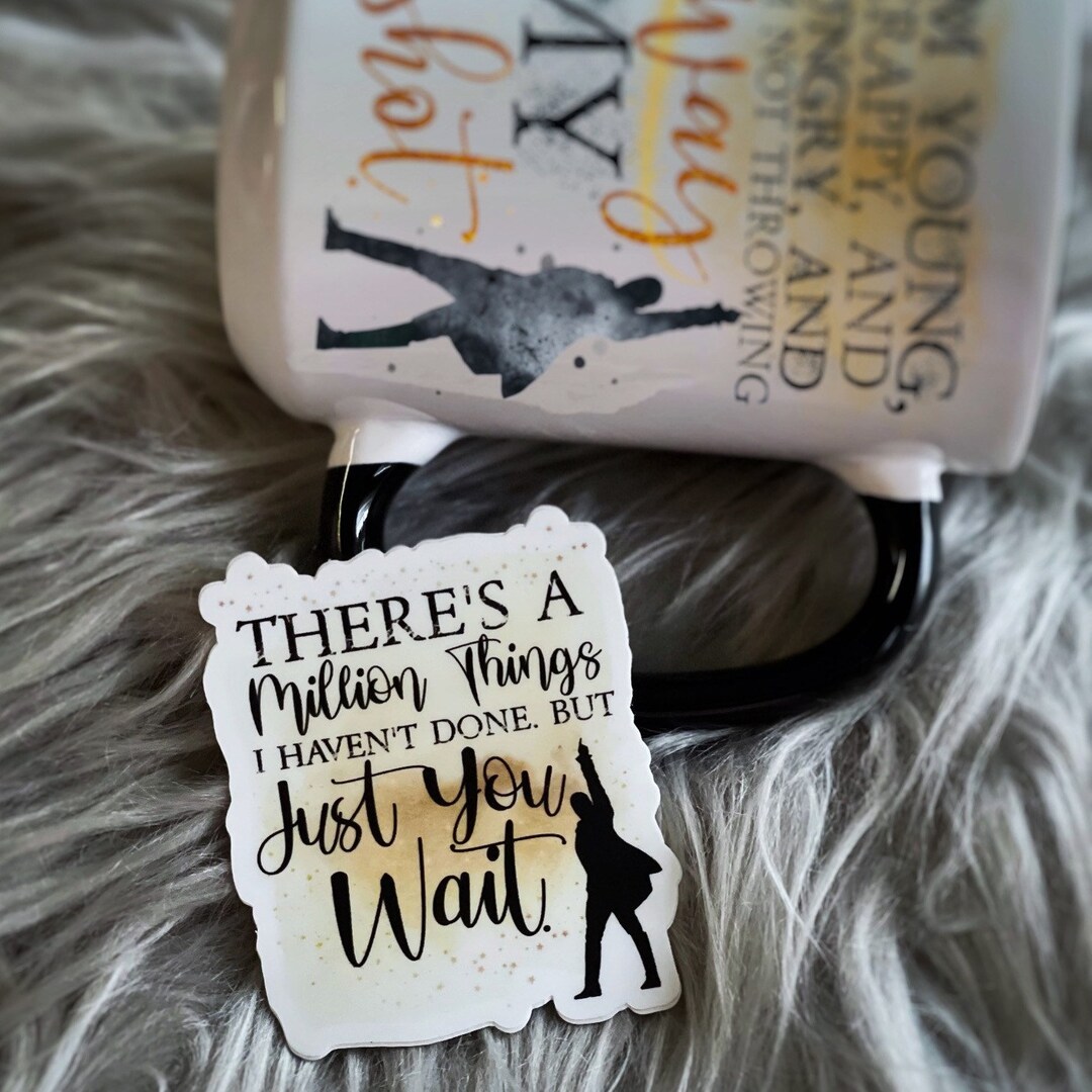 Just You Wait | Vinyl Decal Laptop Water Bottle Sticker - Etsy
