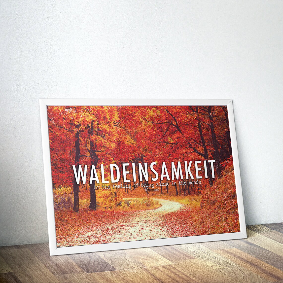 Waldeinsamkeit Motivational Quote Prints Motivational - Etsy
