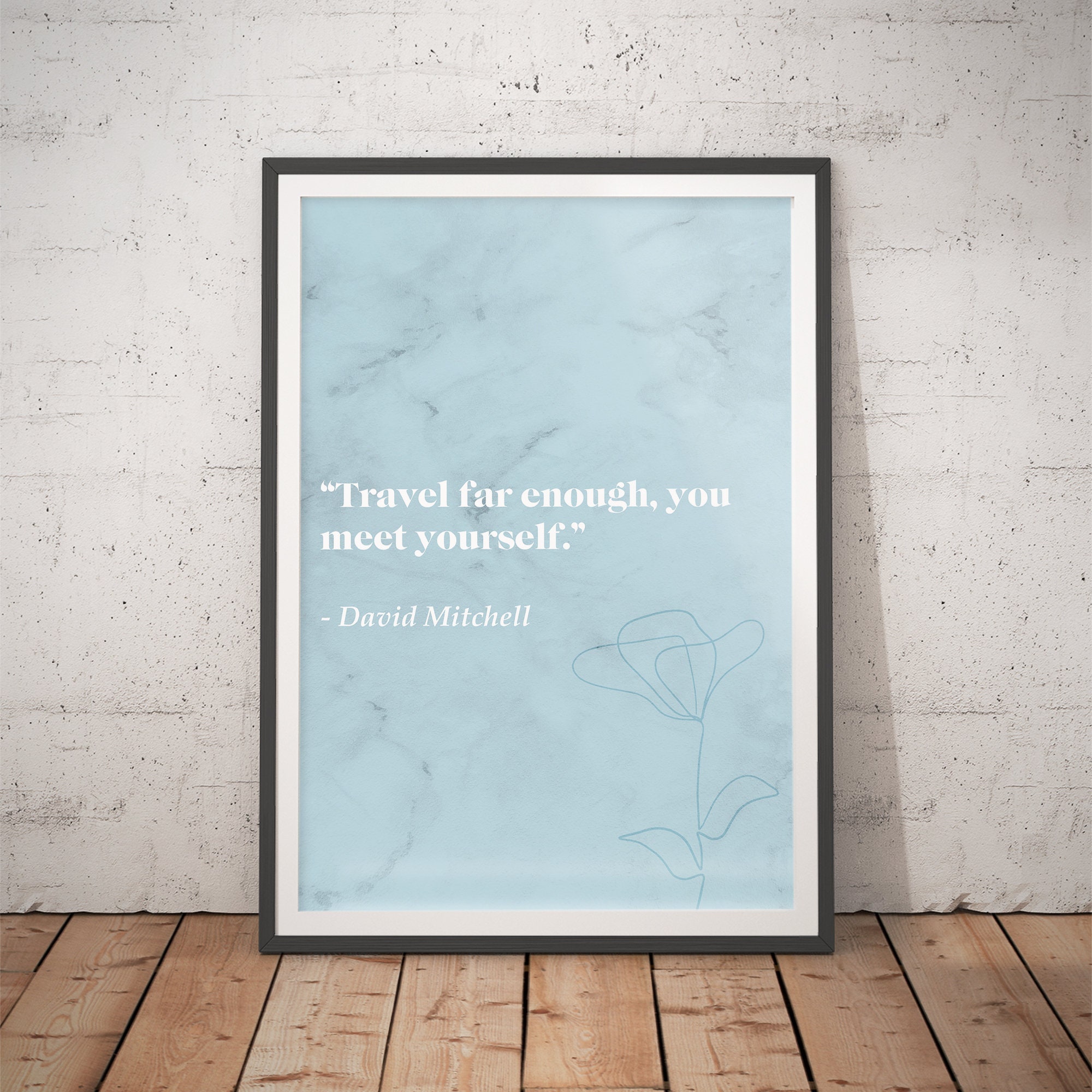 Cloud Atlas - David Mitchell Literary Quotes, Travel Quote, Bathroom ...