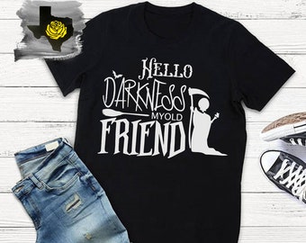 Hello Darkness My Old Friend Tee Shirt - Etsy