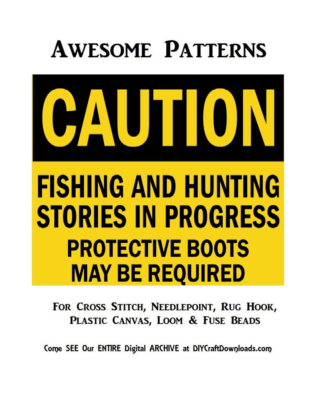 Caution Sign PATTERN, Counted Cross Stitch & Rug Hooking, Plastic ...