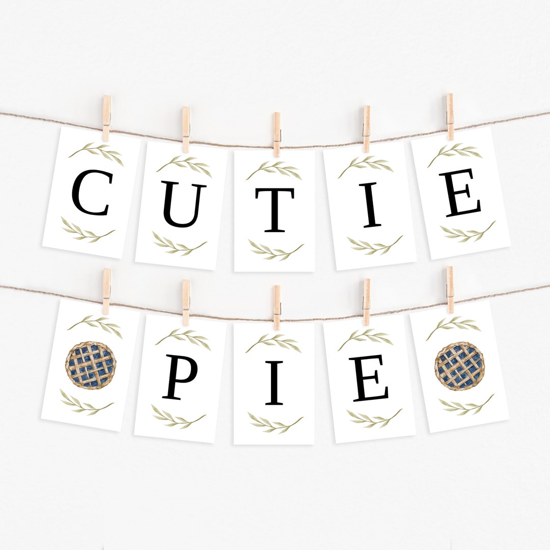 Cutie Pie Baby Shower Banner, Fall Pie Theme Baby Shower Banner ...