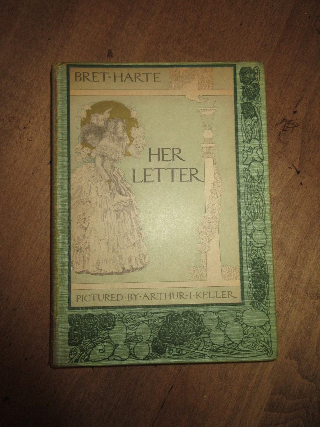 1905 HER LETTER, His Answer & Her Last Letter by Bret Harte, Pictures ...