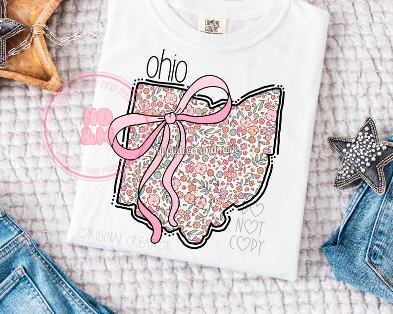 State PNG Floral Coquette Ohio PNG Trendy Girly Shirt Design Coquette ...