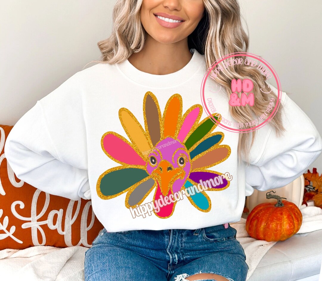 Hand Drawn Turkey PNG Thanksgiving PNG Faux Glitter Turkey Shirt Design ...