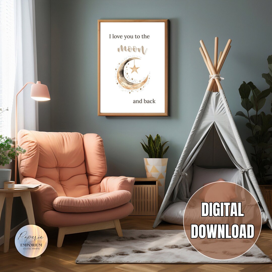 Baby Nursery Wall Art, Moon and Star Print, Digital Print, I Love You ...