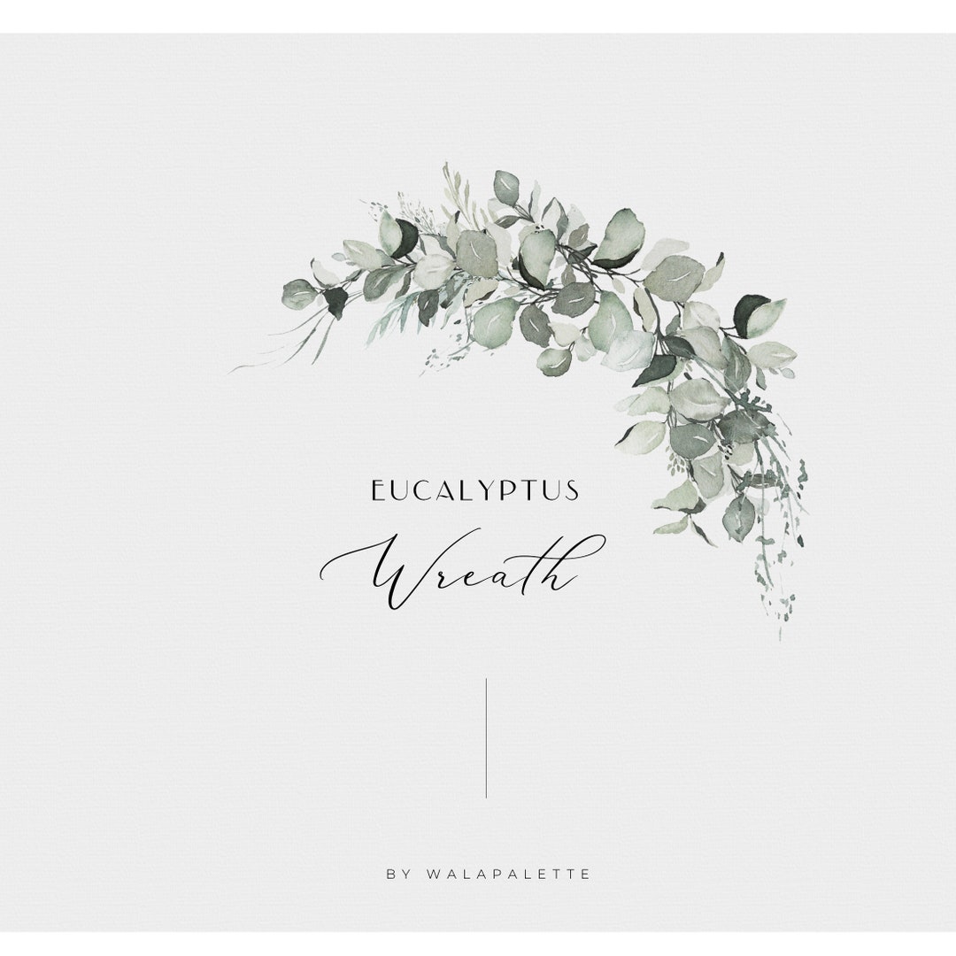 Watercolor Eucalyptus Wreath Watercolor Greenery Wreath PNG Green ...