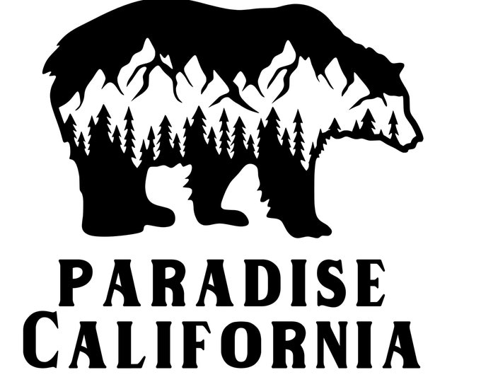 Paradise, California Decal FREE SHIPPING Ca Bear, Tree Decal Camp Fire ...