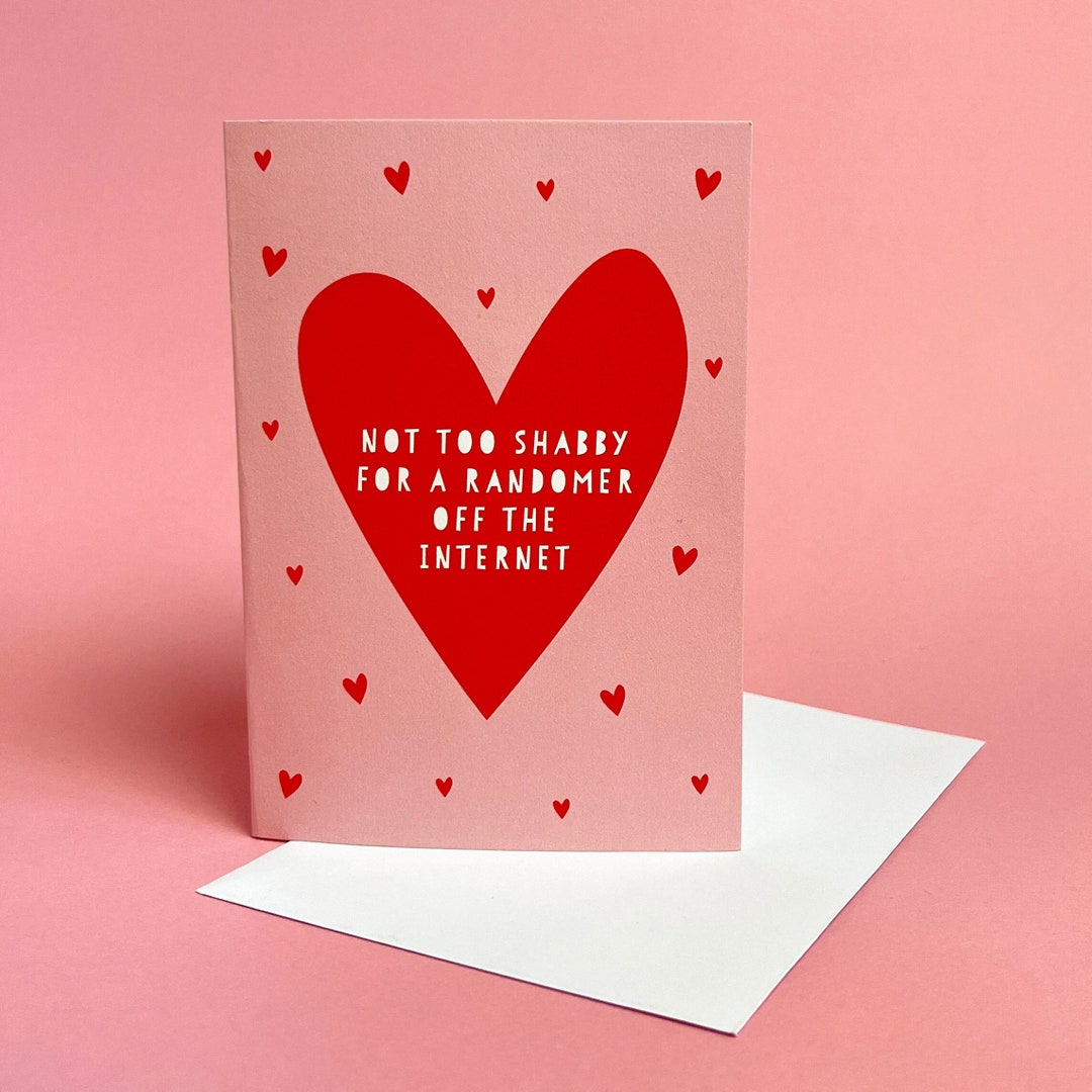 Randomer off the Internet Valentine's Card, Wordy Card - Etsy