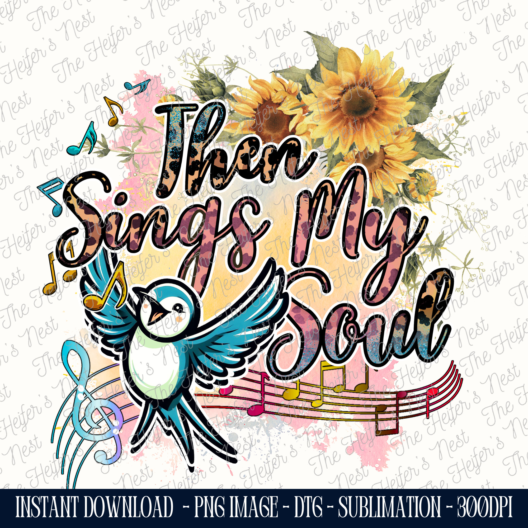 Then Sings My Soul Christian PNG, Religious Shirt Design, Floral PNG ...
