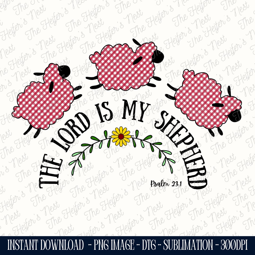 Lord's Prayer PNG, the Lord is My Shepherd in Red Country Gingham ...