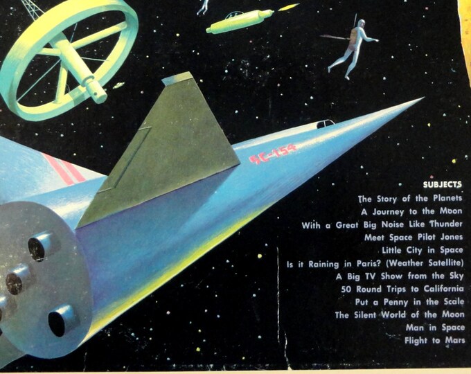 A Child's Introduction to OUTER SPACE Willy Ley 1959 meet Space Pilot ...