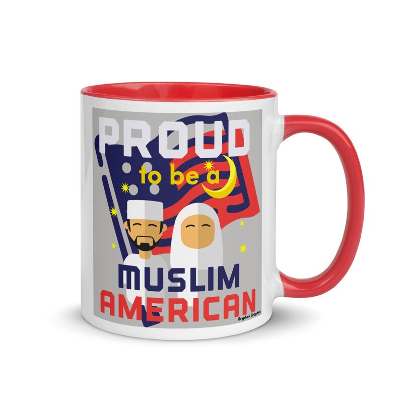 Mug With Color Inside Proud to Be a Muslim American 4th of July Gift ...