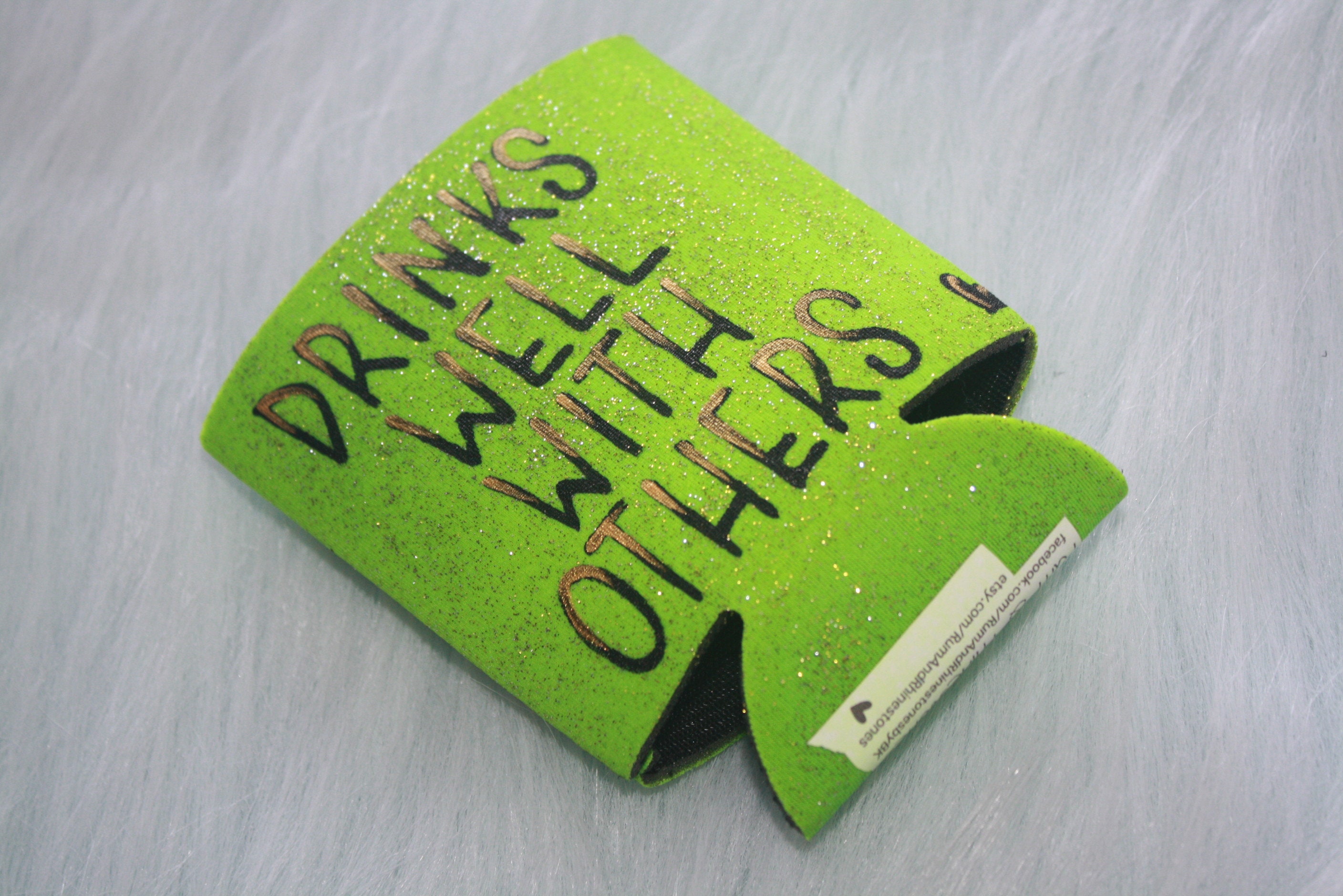 Drinks Well With Others Neon Green Can Hugger With Gold and Black ...