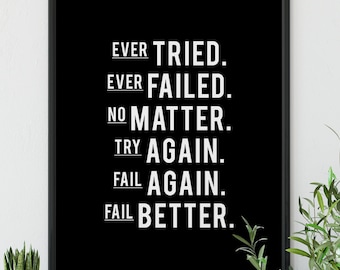 Ever Tried Ever Failed Fail Quotes Failure Quotes Try Again - Etsy