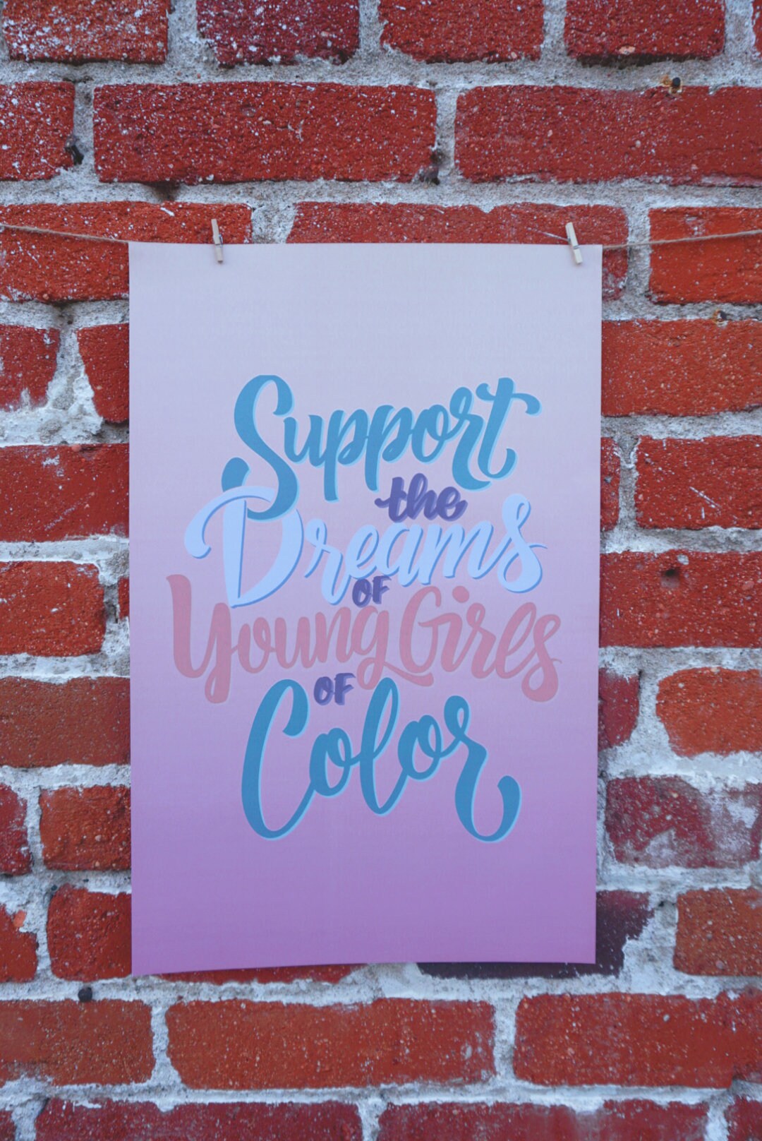 Poster: Support the Dreams of Young Girls of Color 11 x 17 Poster ...