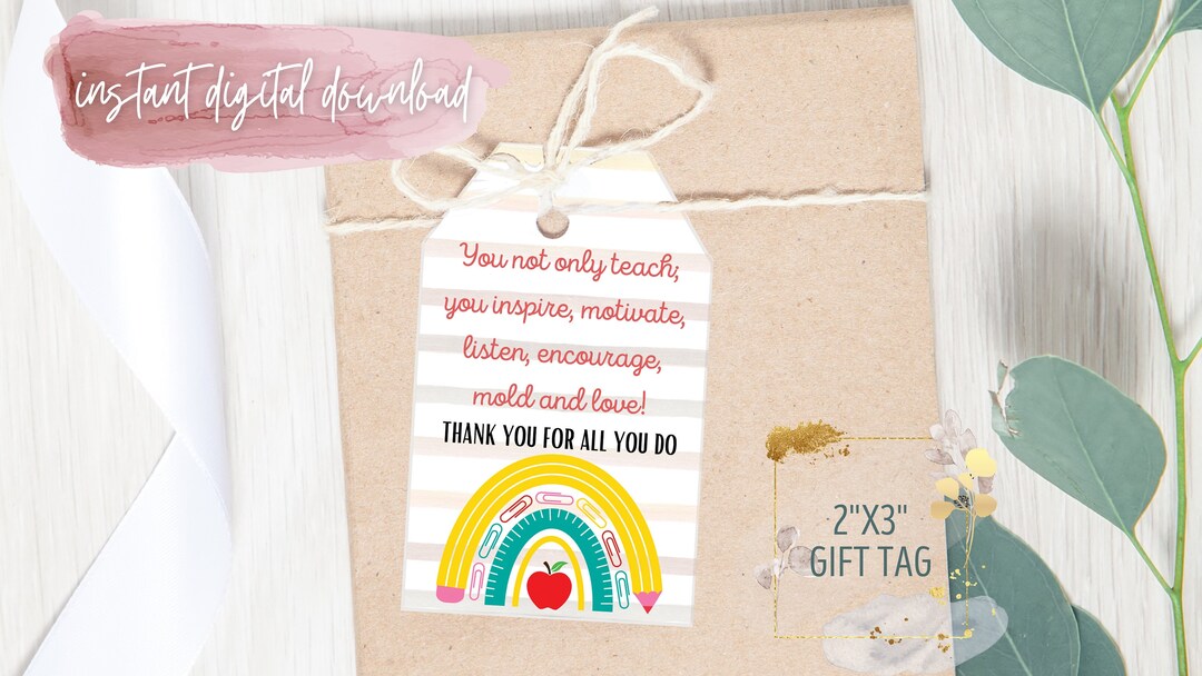 Rainbow Teacher Appreciation Gift Tag: Printable Thank You Note (2x3 ...
