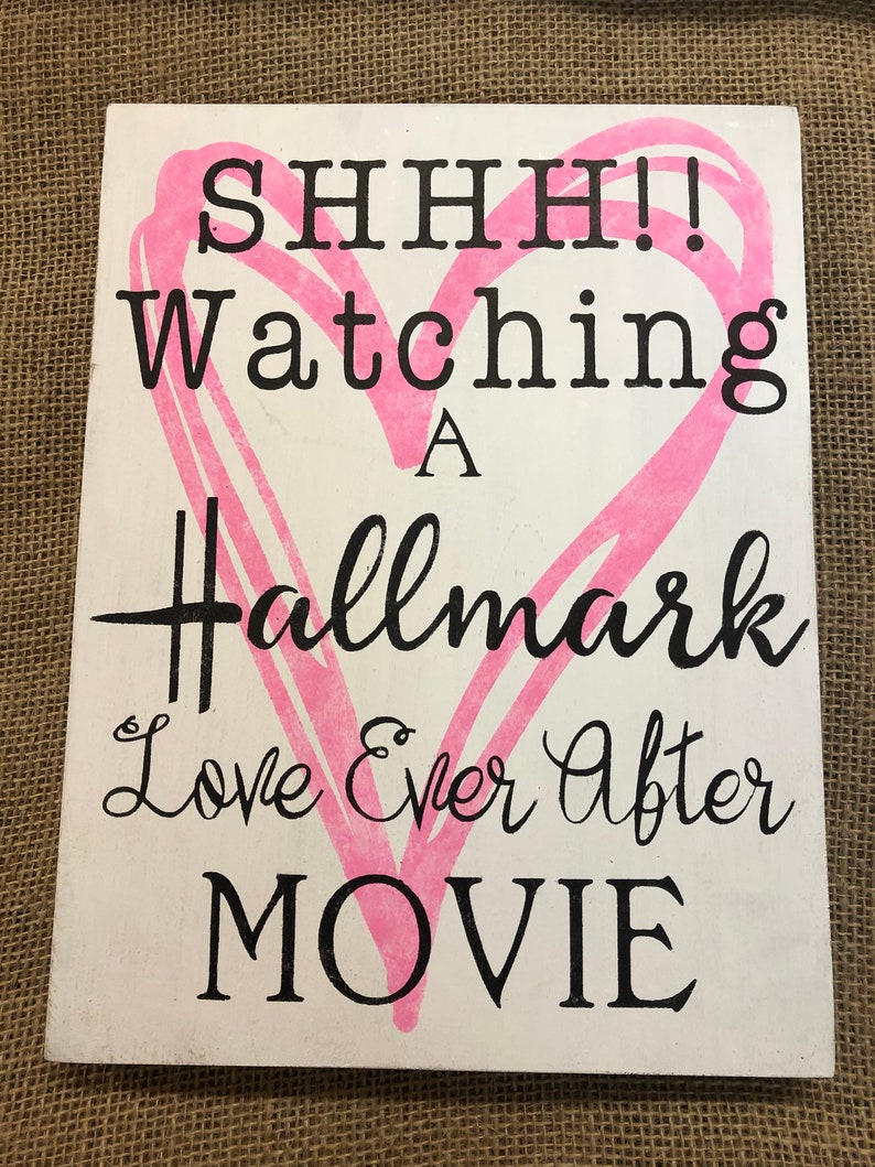 Farm House Rustic Wood Sign SHHH Watching a Hallmark Christmas Movie 7. ...