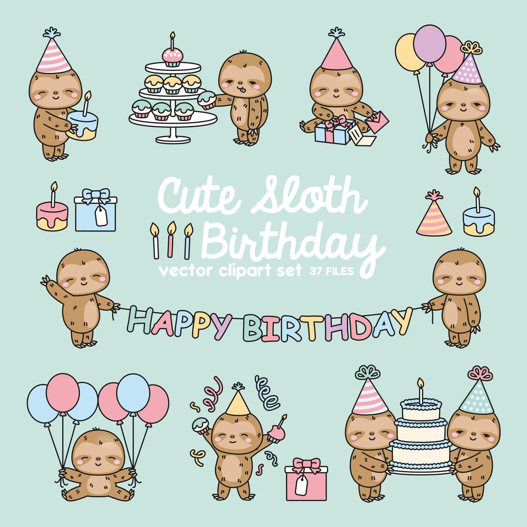 Premium Vector Clipart - Kawaii Birthday Sloths - Cute Birthday Sloth ...