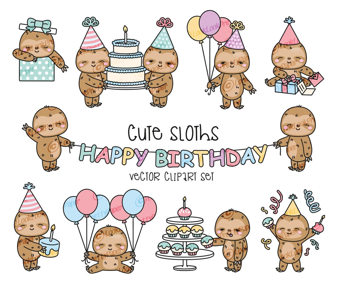 Premium Vector Clipart Kawaii Birthday Sloths Cute Birthday Sloth ...