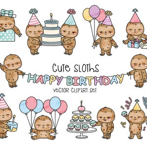 Premium Vector Clipart Kawaii Birthday Sloths Cute Birthday Sloth ...