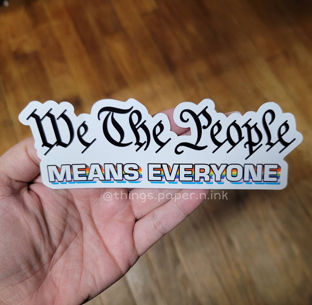 We the People Means Everyone Pride Flag Car Decal Bumper Sticker - Etsy