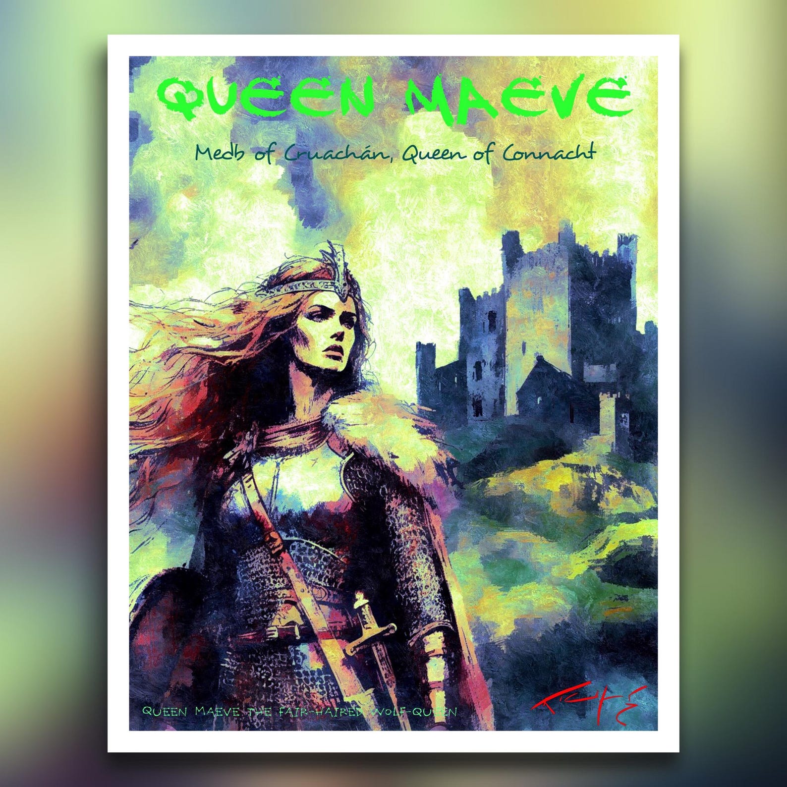 Queen Maeve of Connacht, Print Poster Direct From the Artist - Etsy