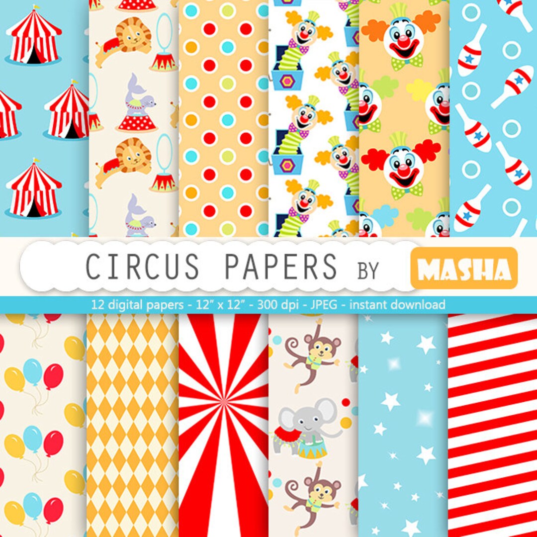 Circus Papers: circus DIGITAL Paper With Circus Patterns, Clown ...