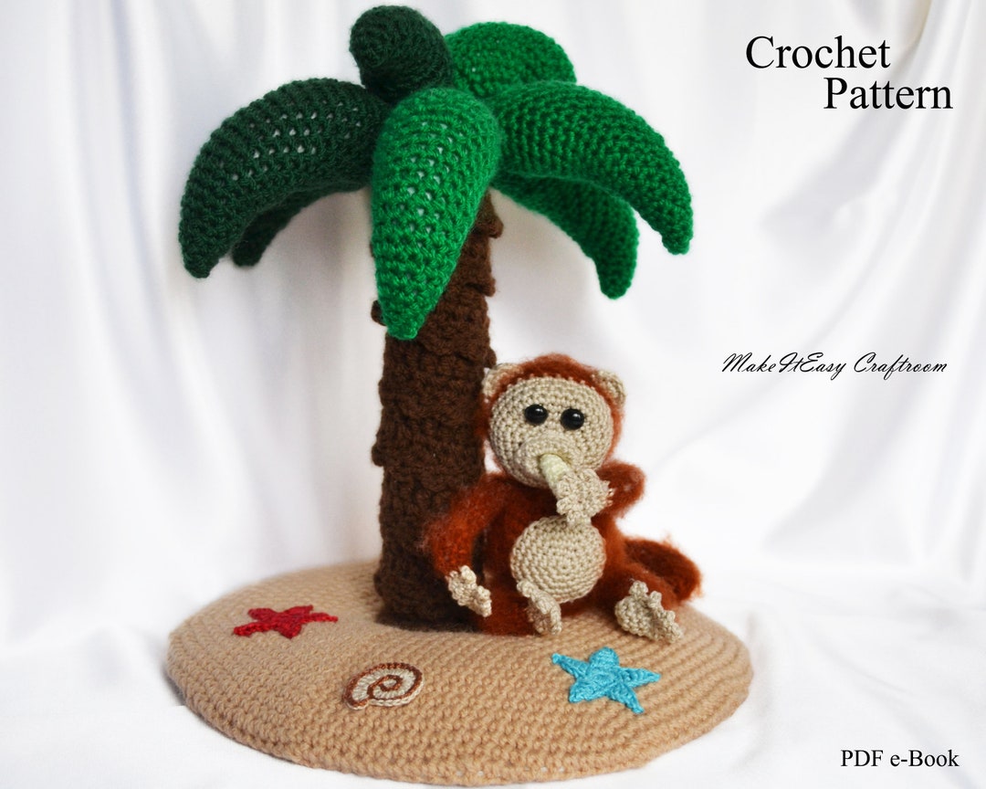 Palm Tree Crochet Pattern Monkey Amigurumi Crochet Banana Sea Island ...