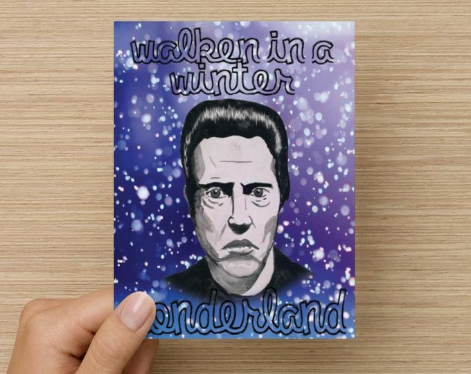 Walken in a Winter Wonderland Card christopher Walken - Etsy