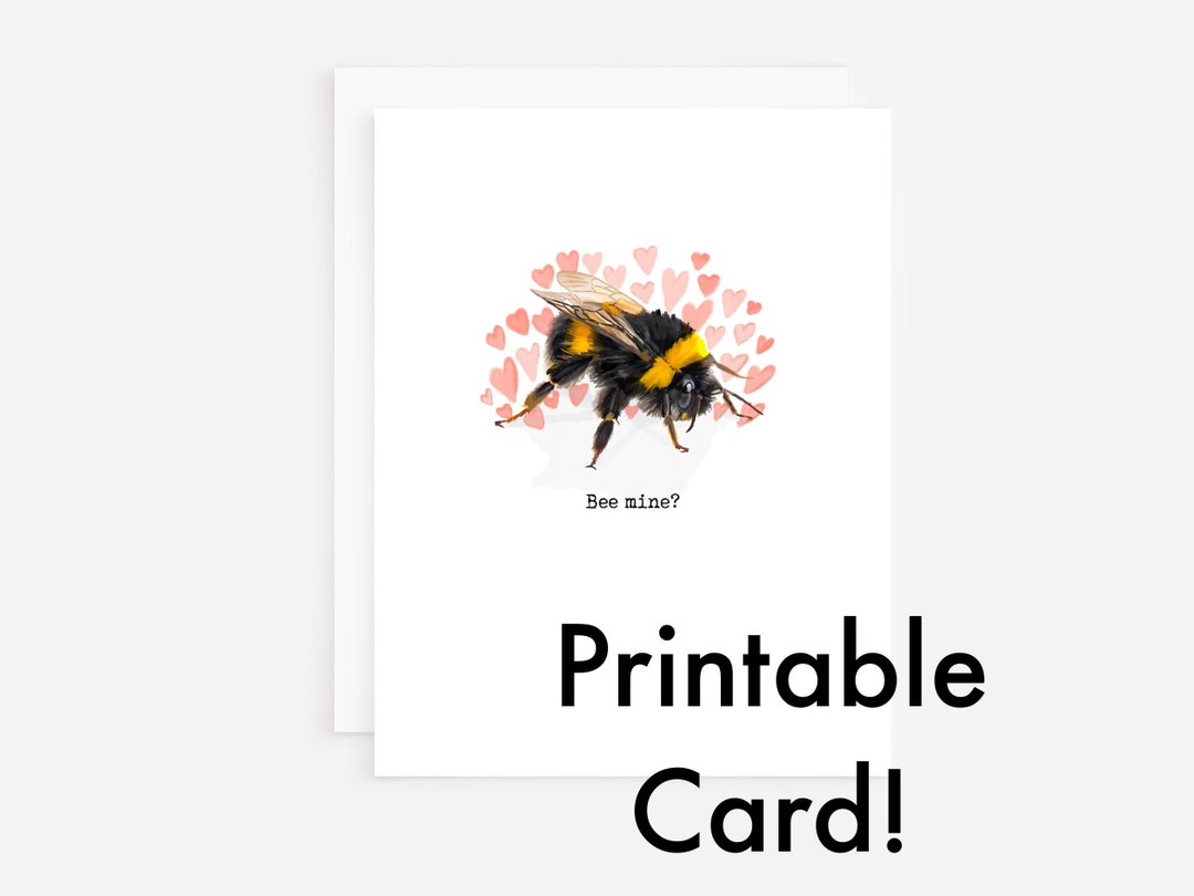 Printable Bumble Bee Love Card "bee Mine?" Digital Download Card - Etsy