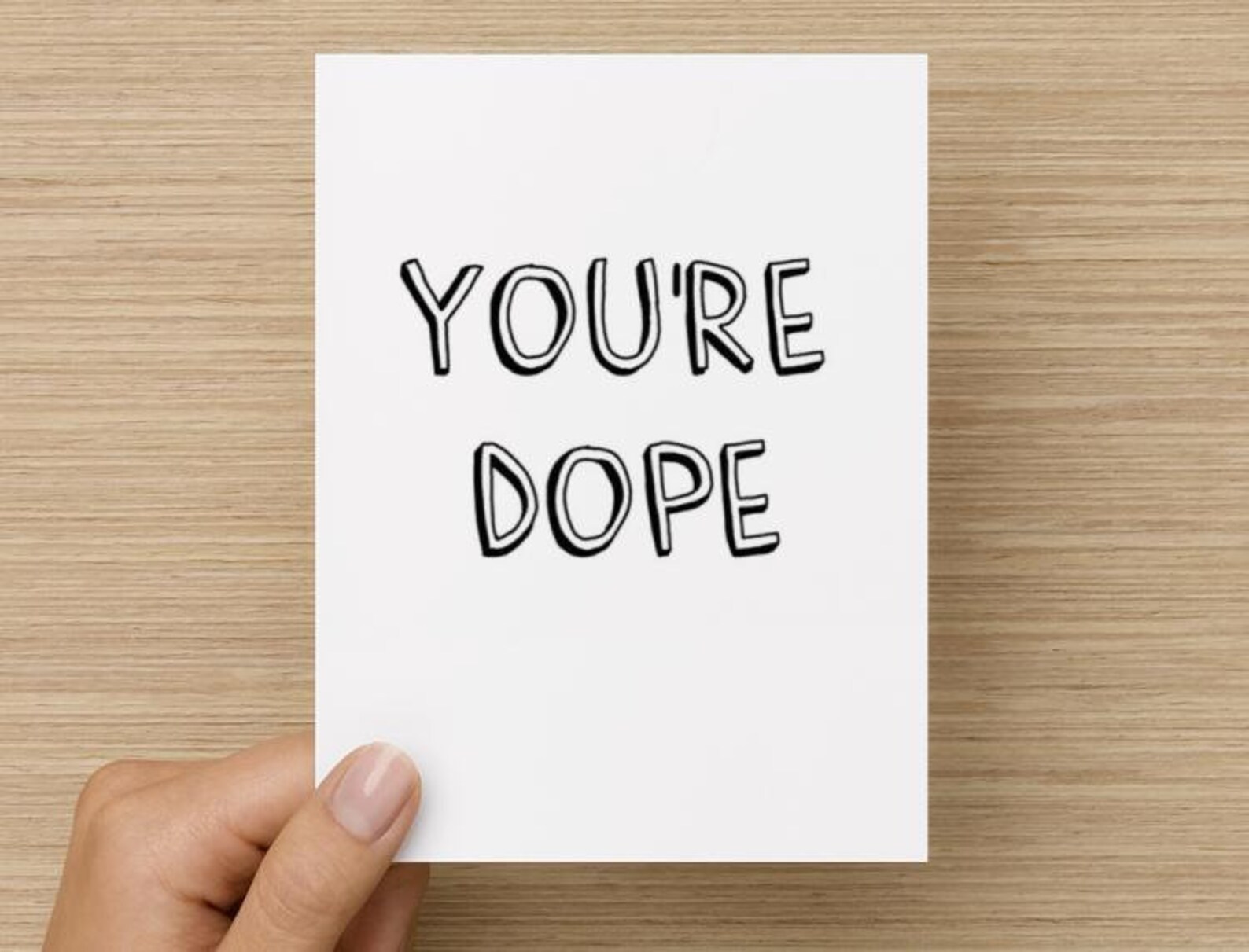 You're Dope Card - Etsy
