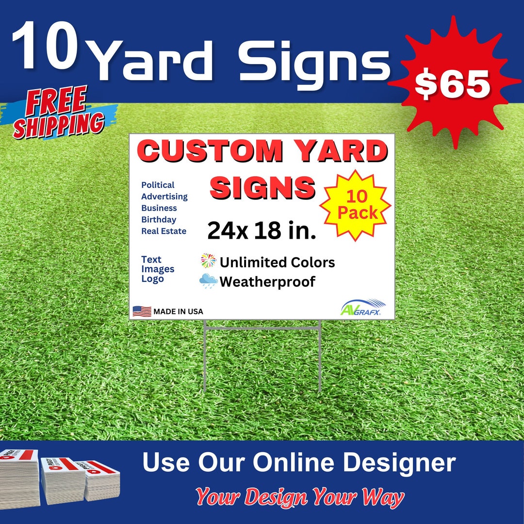 Design Your Own Custom Yard Sign UV Printed Sign for Outdoors: Use Our ...